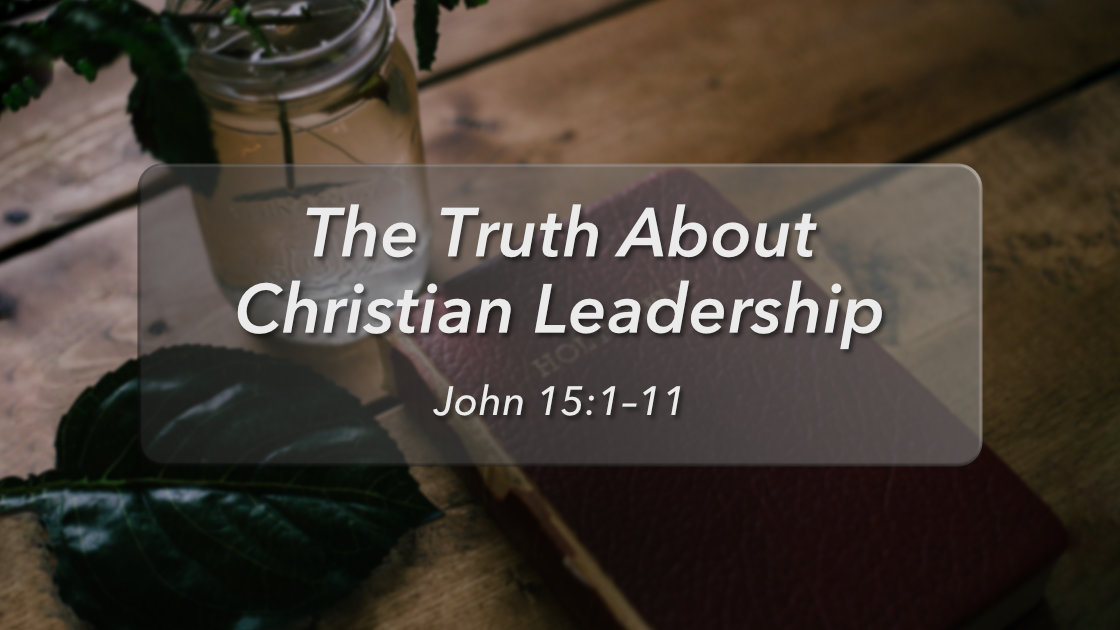Glencairn Baptist Church – The Truth About Christian Leadership