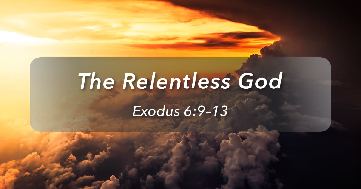 Glencairn Baptist Church – The Relentless God, Part 2