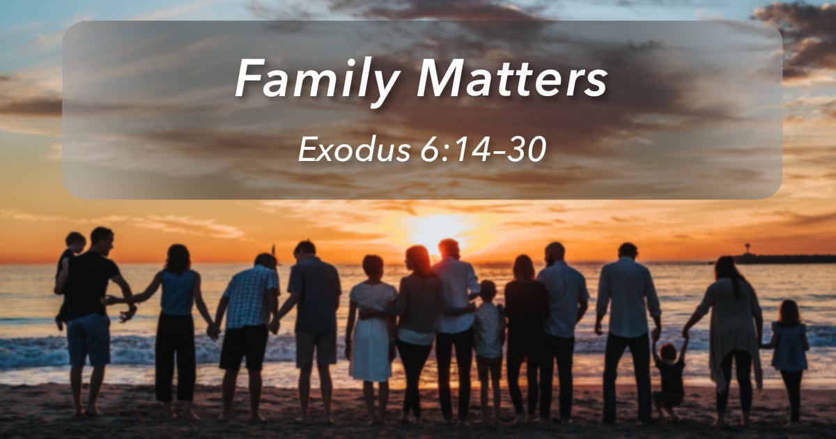 Glencairn Baptist Church – Family Matters, Part 1