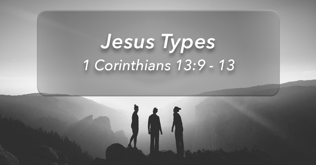 Glencairn Baptist Church – Jesus Types