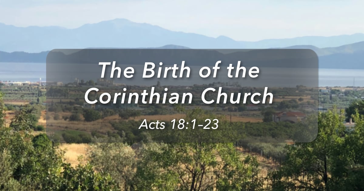 Glencairn Baptist Church – The Birth of the Corinthian Church